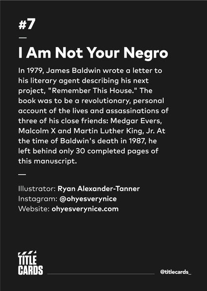 Title Cards "#7 I Am Not Your Negro" Framed Print – Gallery1988