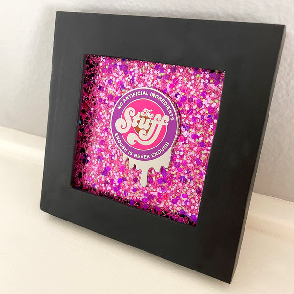 Miranda Dressler "The Stuff" Framed Pin – Gallery1988